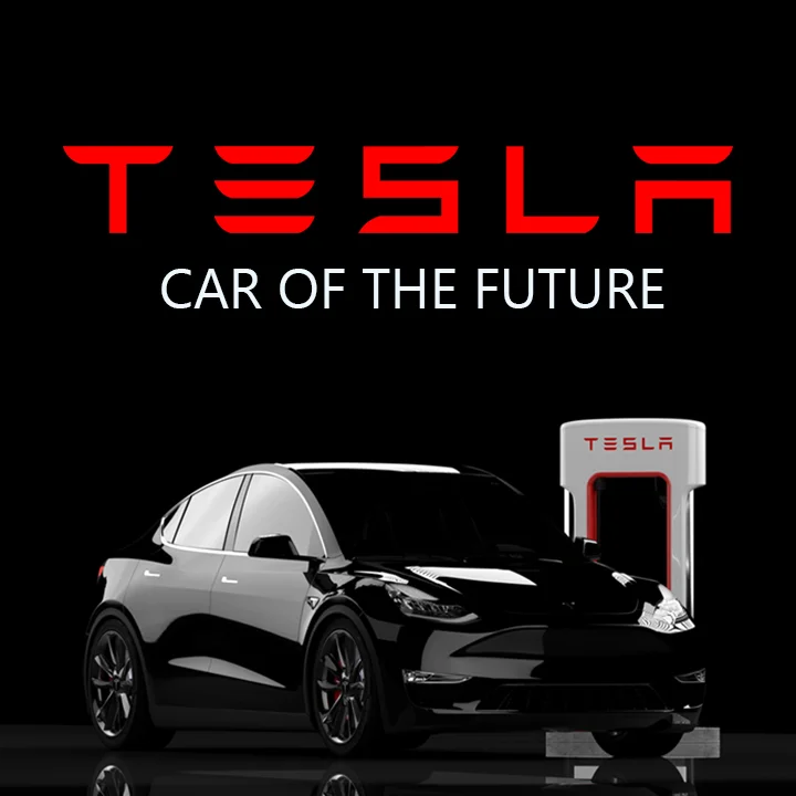 Tesla - Car of the Future