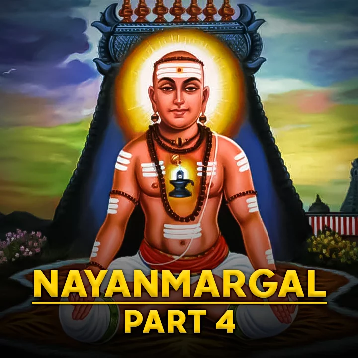 Nayanmargal - Part 4