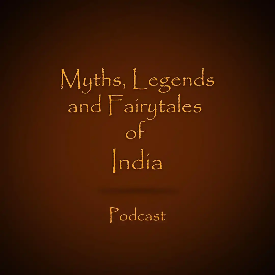 Introducing the Myths, Legends and Fairytales of India