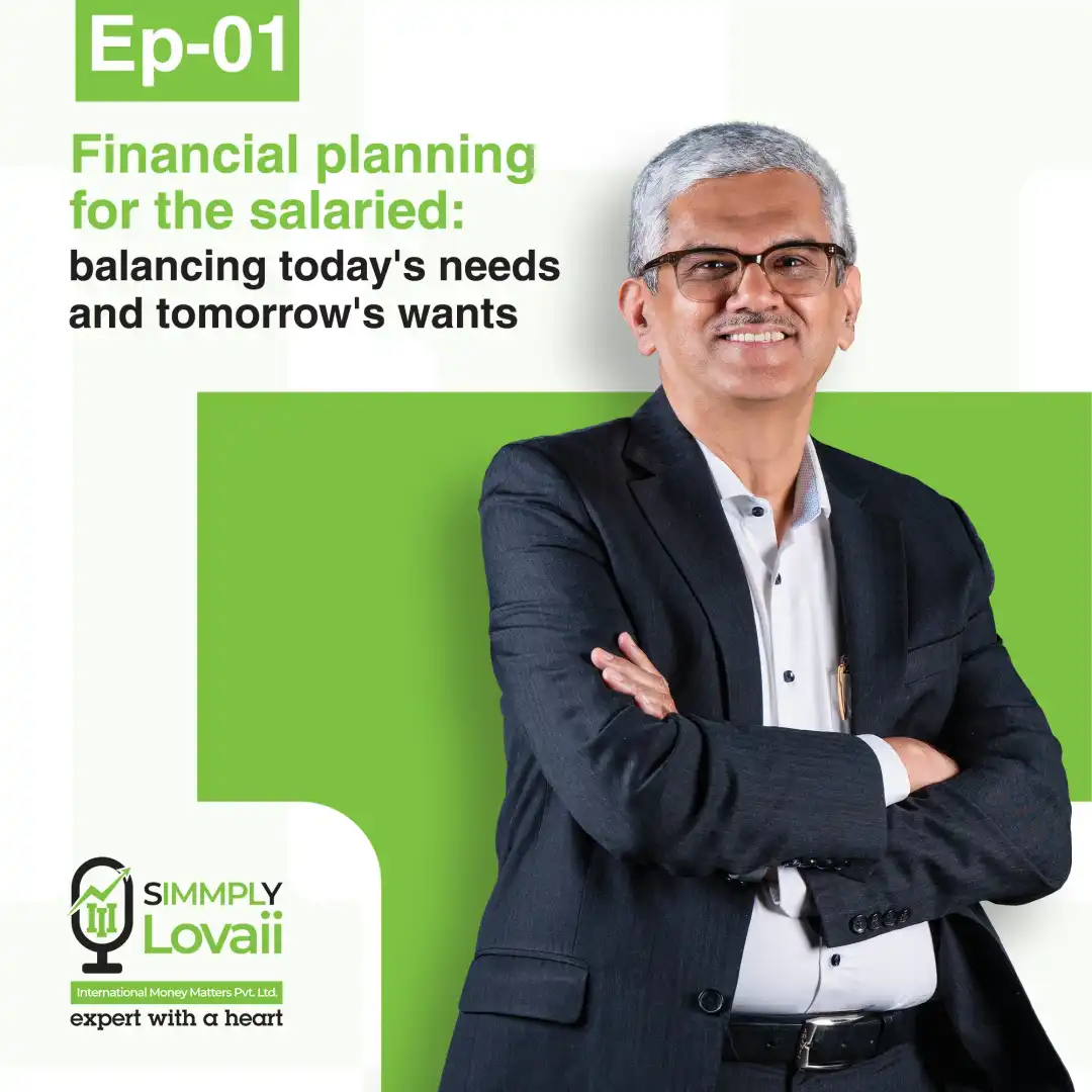 Ep 001 : Financial planning for the salaried