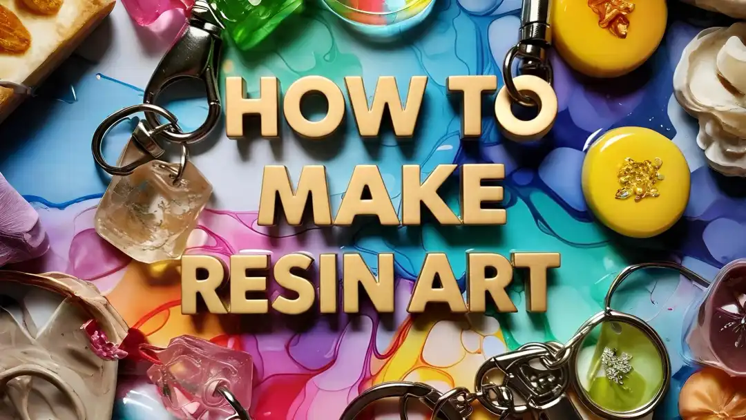 How to Make Resin Art