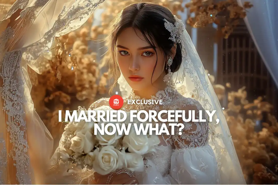 I Married Forcefully, now what? | Kukufm