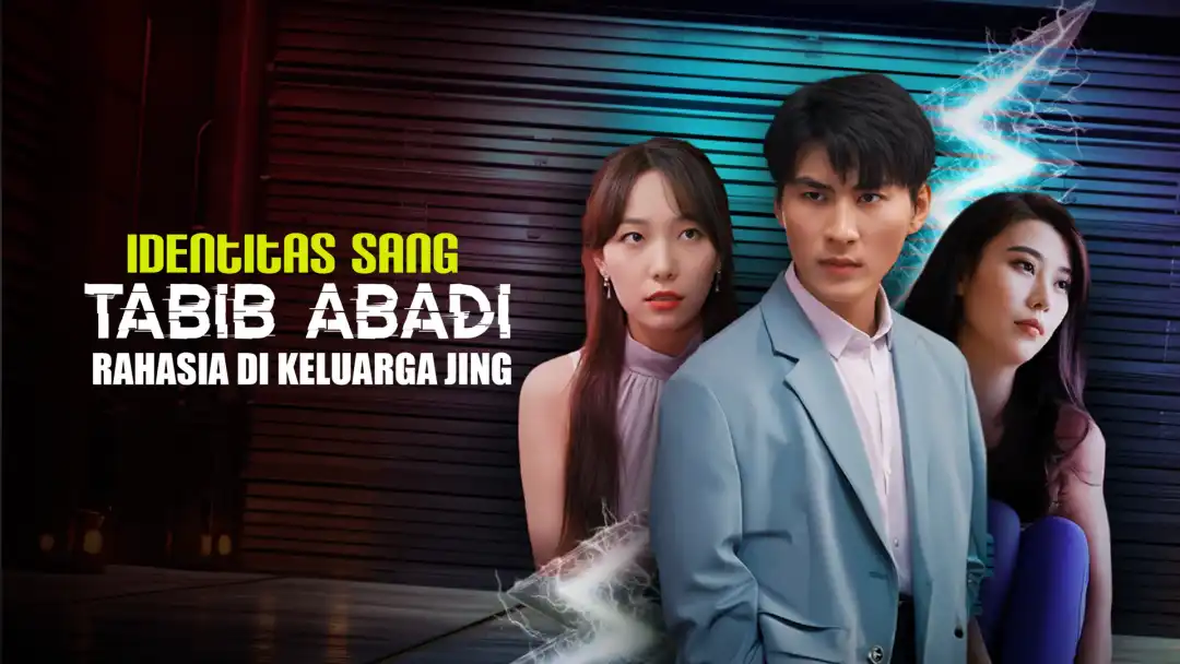 Identitas Sang Tabib Abadi: Rahasia di Keluarga Jing