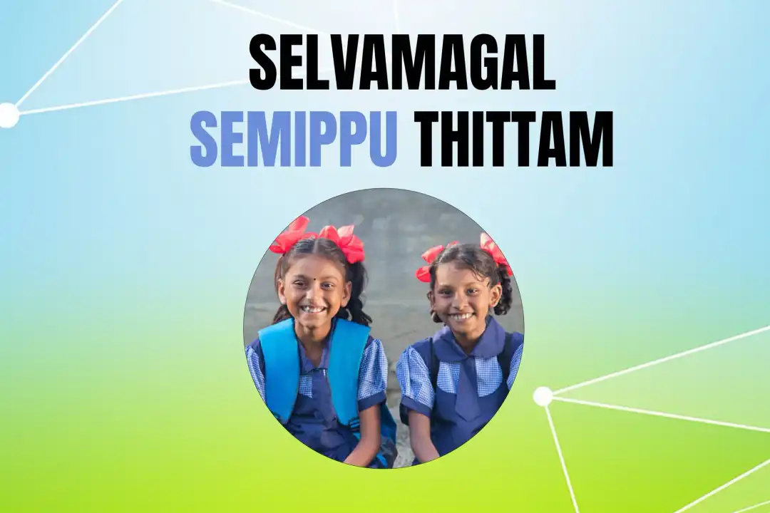Selva Magal Semippu Thittam