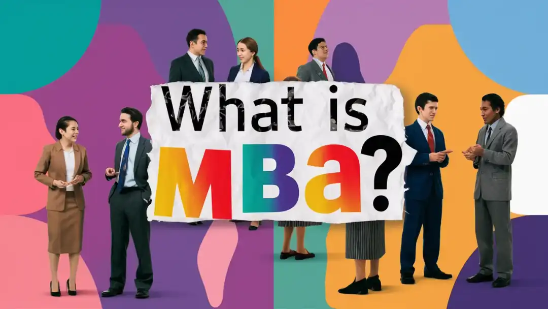 01. What is MBA?