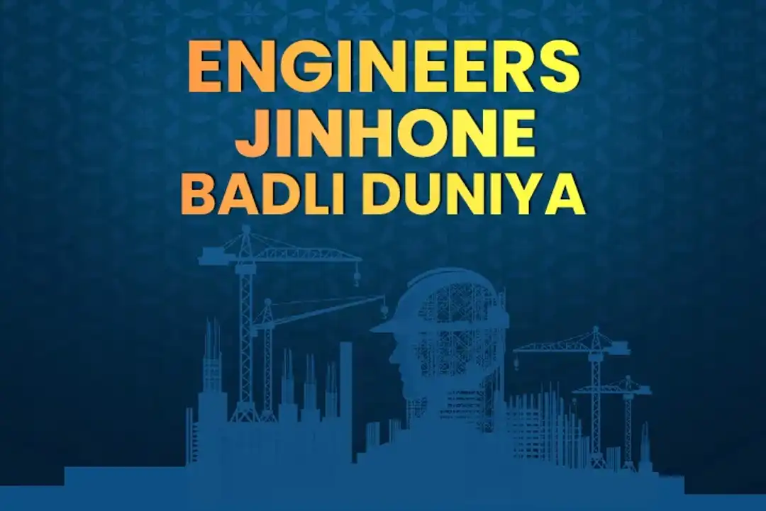Engineers Jinhone Badli Duniya