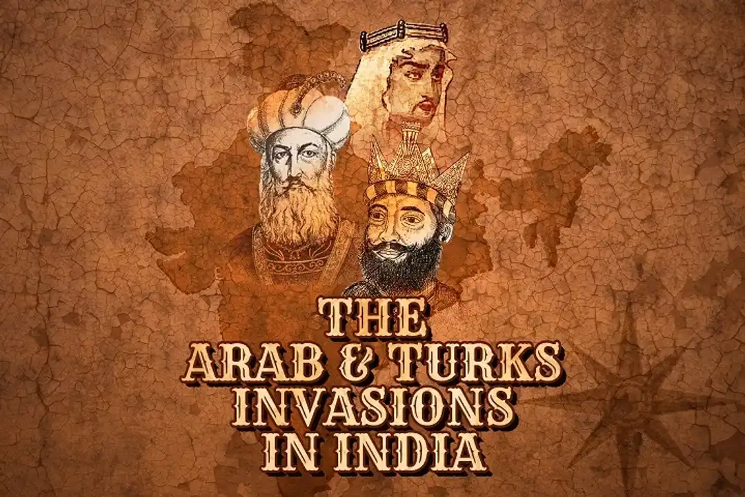 The Arab & Turks Invasions In India | Kukufm
