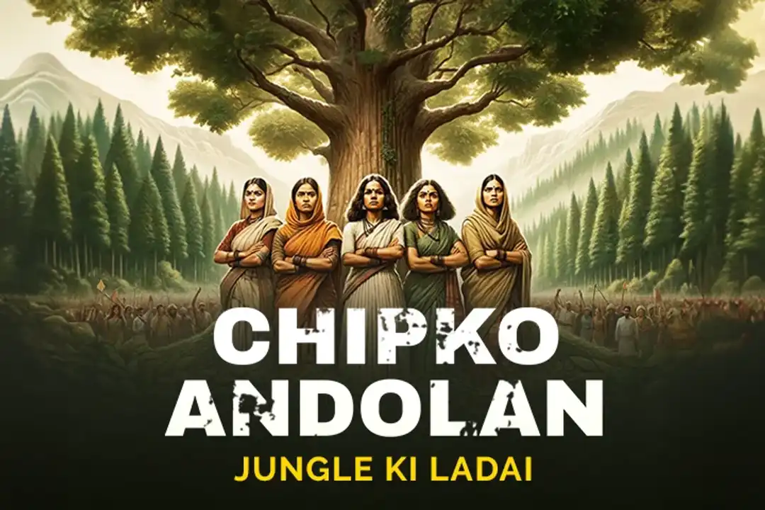 Chipko Andolan: Jungle Ki Ladai - Listen Full Series Online | Kuku FM