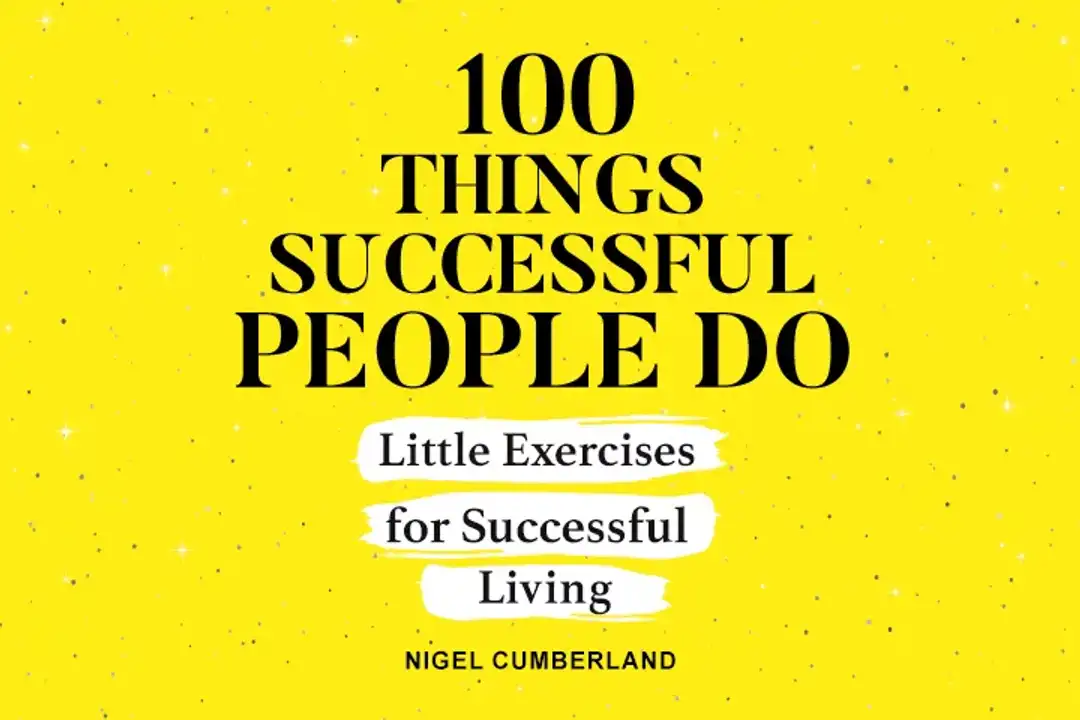 100 Things Successful People DO
