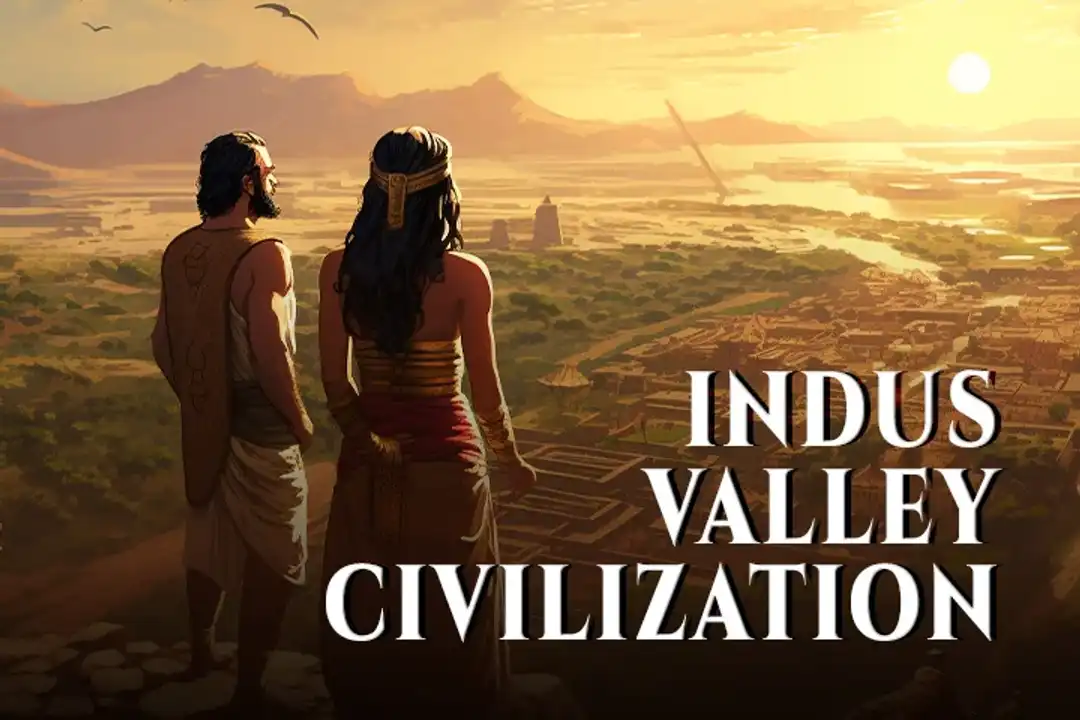 Indus Valley Civilization