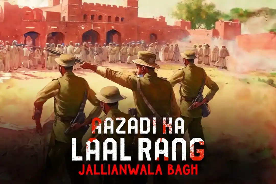 Aazadi Ka Laal Rang - Jallianwala Bagh | Kukufm