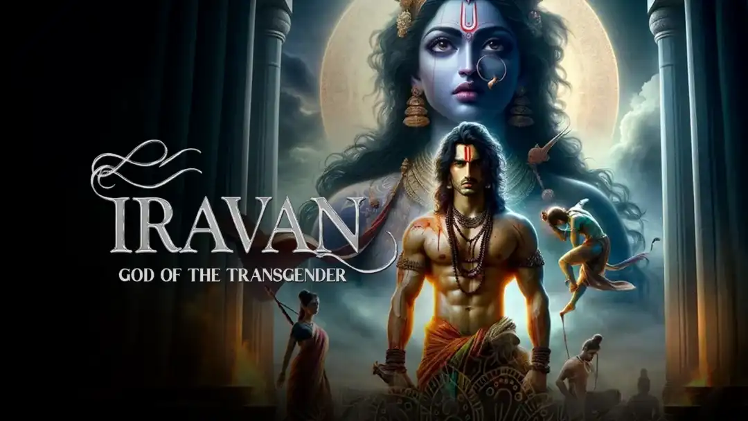 Iravan : God of the Transgender | Kukufm