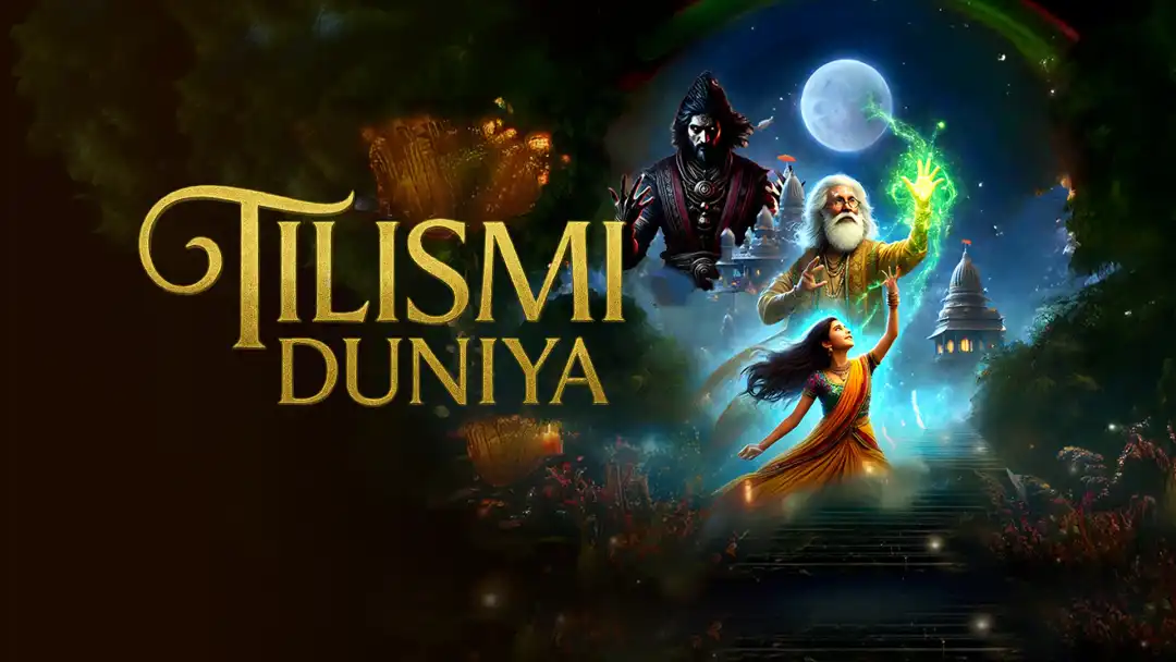 Tilismi Duniya | Kukufm