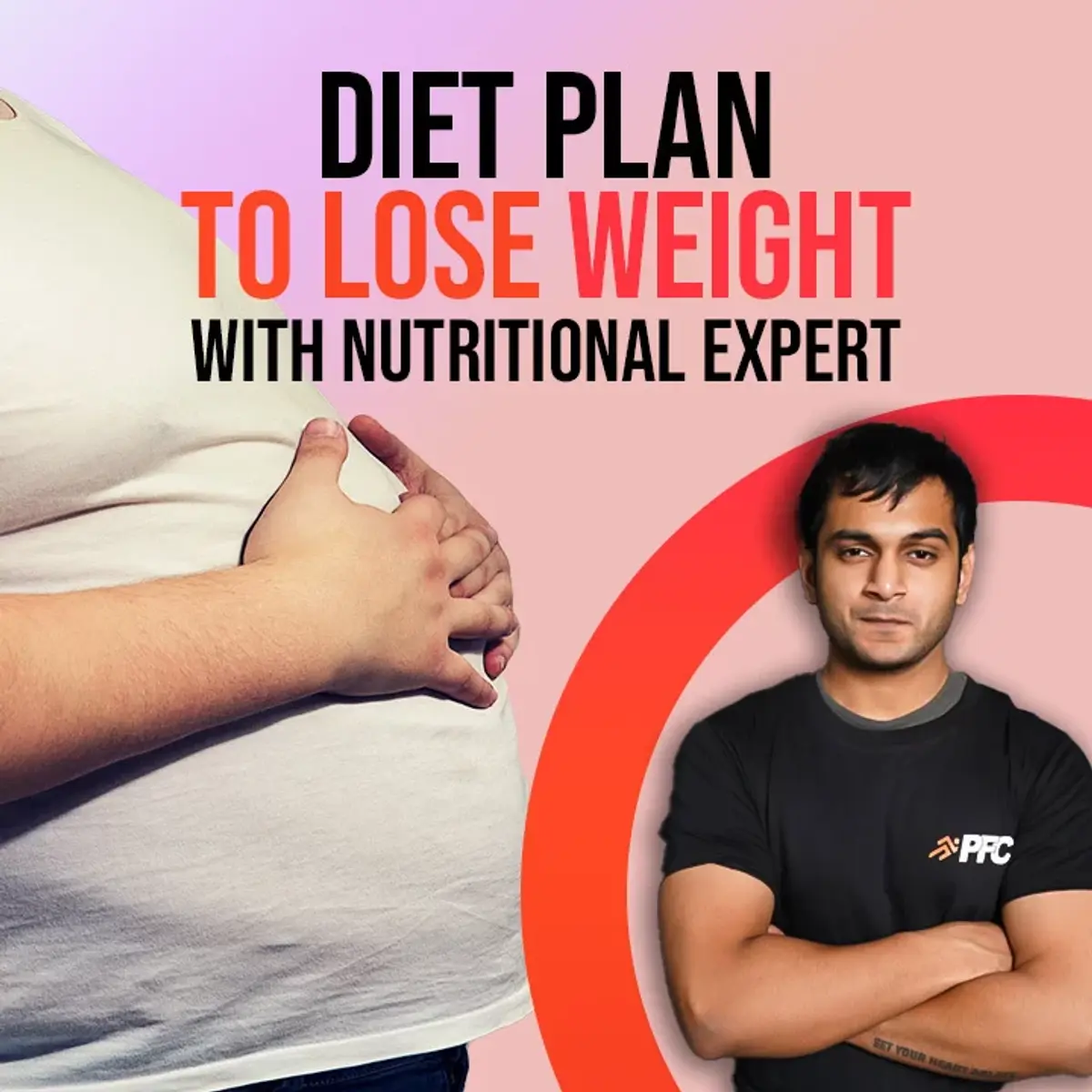 Diet Plan To Lose Weight With Nutritional Expert