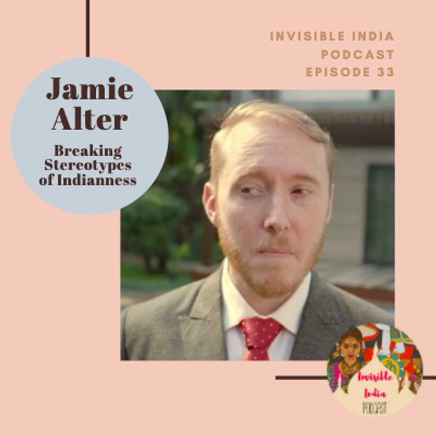 33: Jamie Alter - Breaking Stereotypes of Indianness in अंग्रेज़ी ...