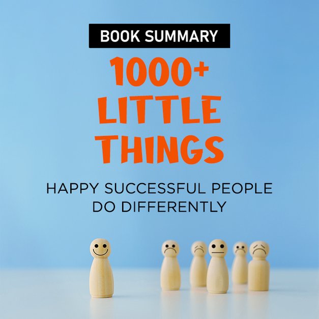 1000+ Little Things Happy Successful People Do Differently in Hindi ...