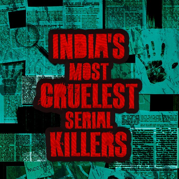 India's Most Cruelest Serial Killers in Hindi | हिन्दी मे | KUKUFM