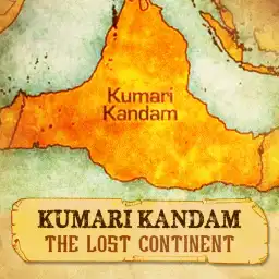 Kumari Kandam - The Lost Continent