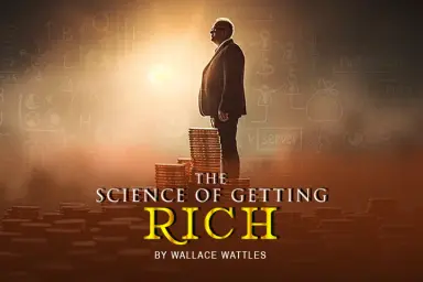 The Science Of Getting Rich