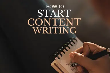 How To Start Content Writing