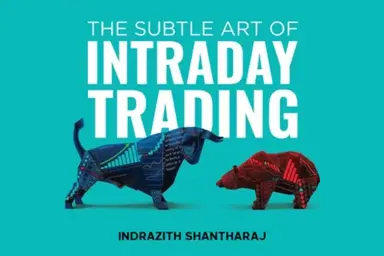 The Subtle Art of Intraday Trading