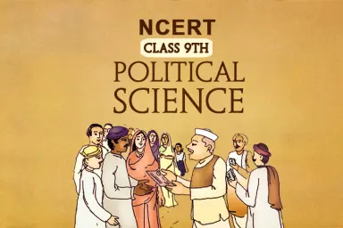 NCERT Class 9th Political Science