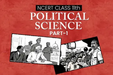 NCERT Class 11th Political Science Part-1