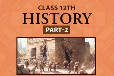 NCERT Class 12th History Part-2