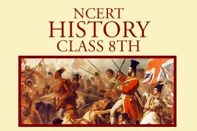 NCERT Class 8th History