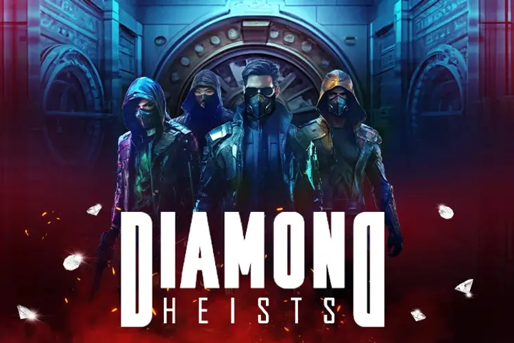 Diamond Heist