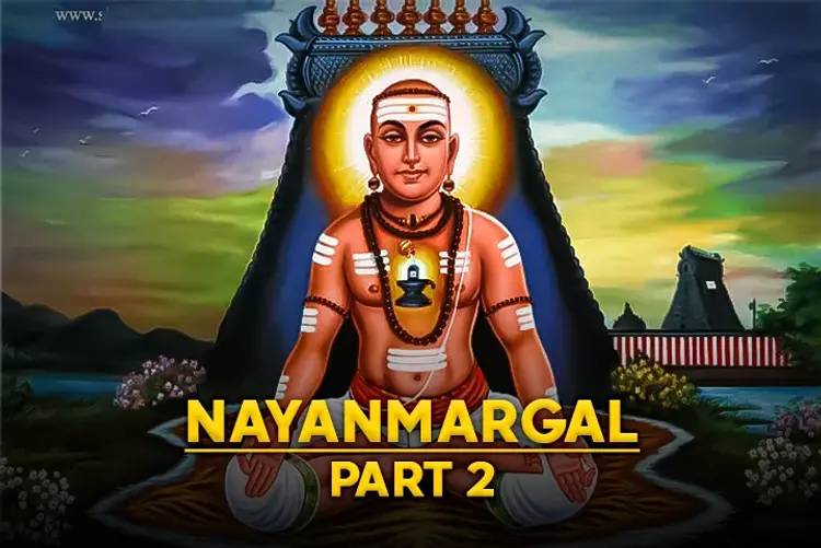 Nayanmargal - Part 2