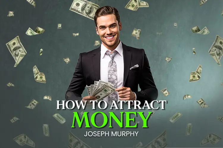How To Attract Money