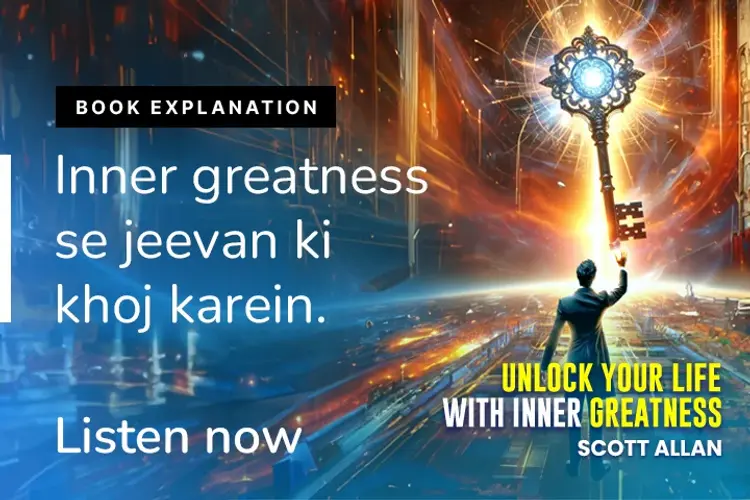 Unlock Your Life With Inner Greatness