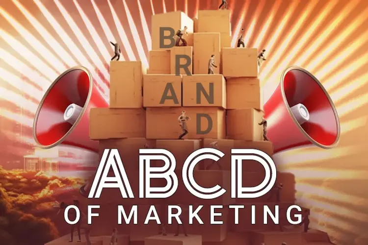 ABCD Of Marketing