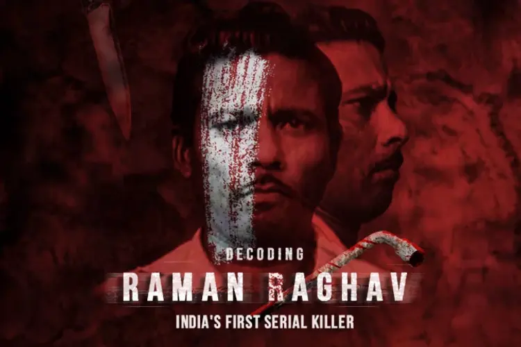 Decoding Raman Raghav