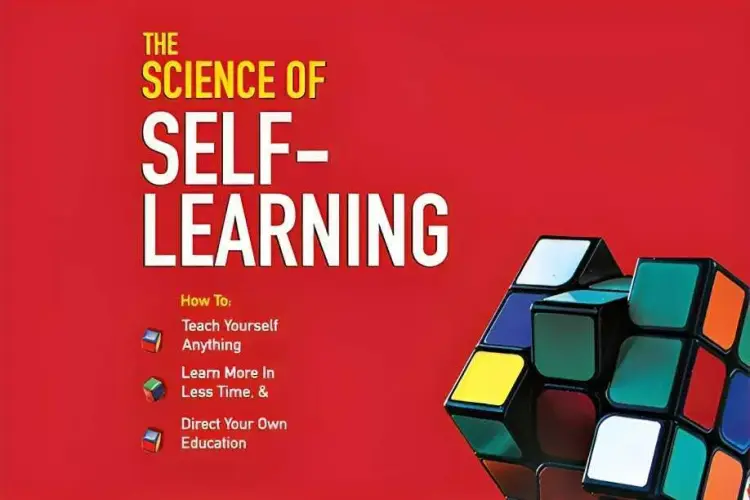 The Science Of Self-Learning