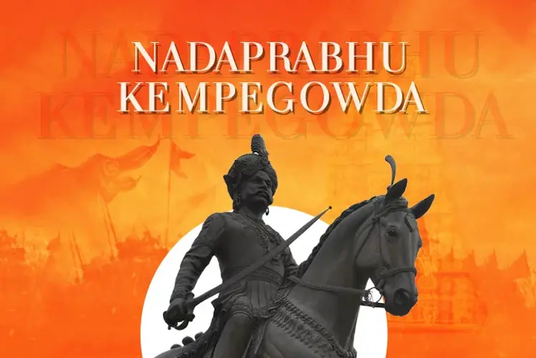 NADAPRABHU KEMPEGOWDA