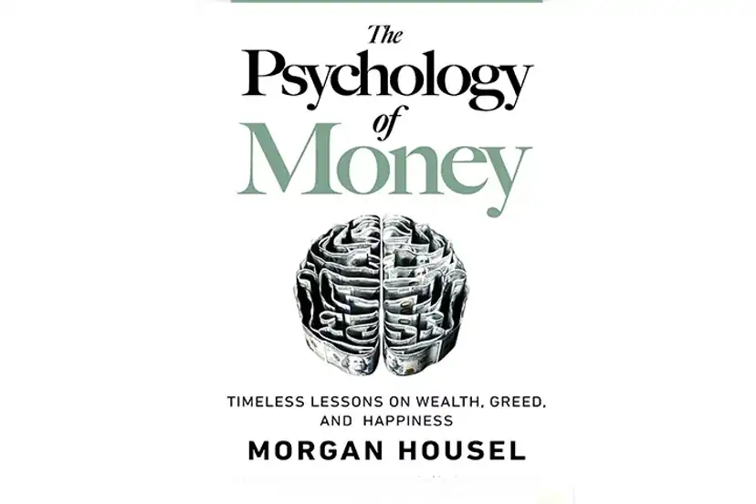 The Psychology of Money